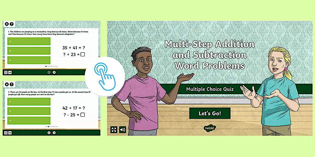 Multi-Step Addition and Subtraction Word Problems Multiple Choice Quiz