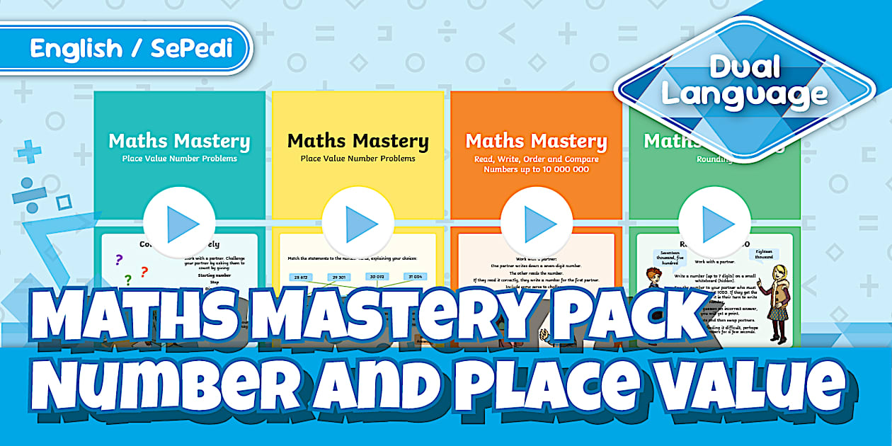 Grade 6 Number and Place Value Maths Resource Pack-Sepedi
