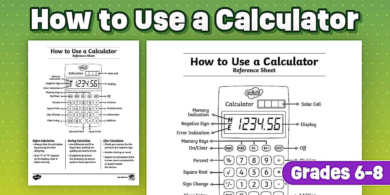 How to Use a Calculator Reference Sheet for 6th-8th Grade