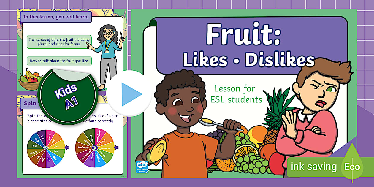 ESL Fruit: Likes and Dislikes [Kids, A1] - Twinkl
