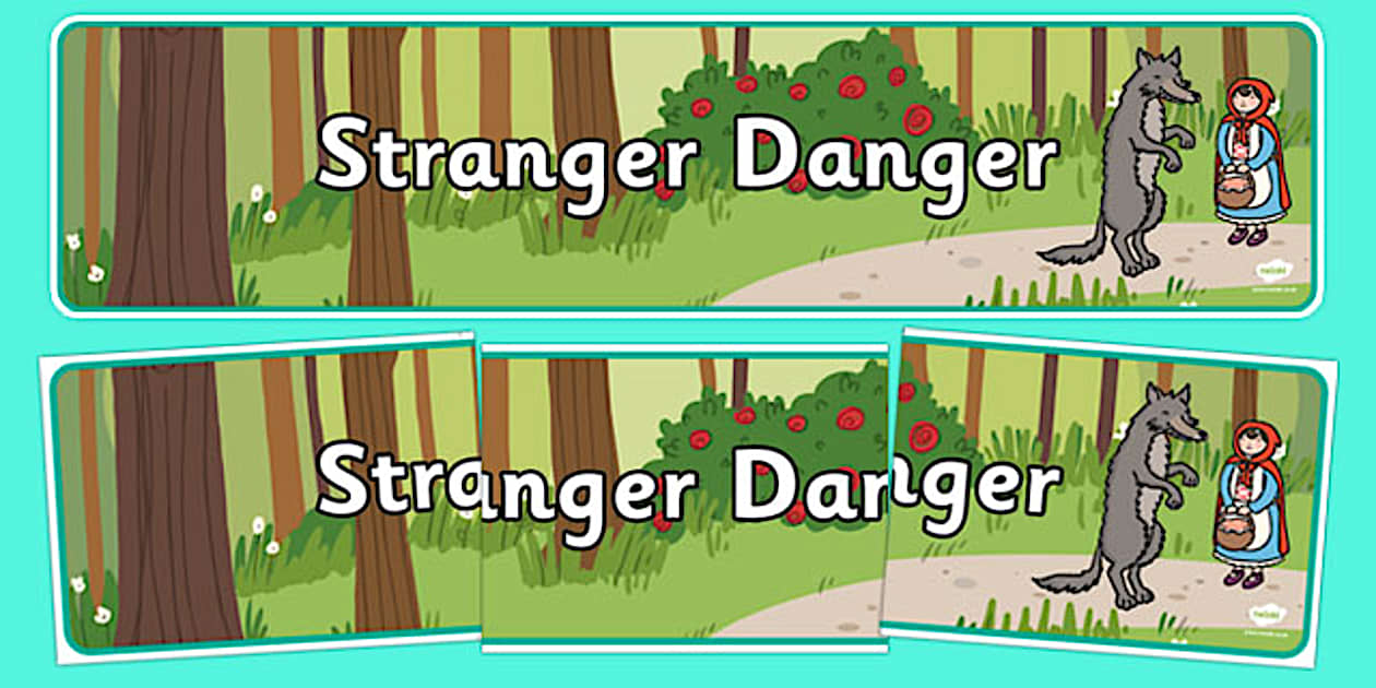 Stranger Danger Display Banner (Teacher-Made) - Twinkl