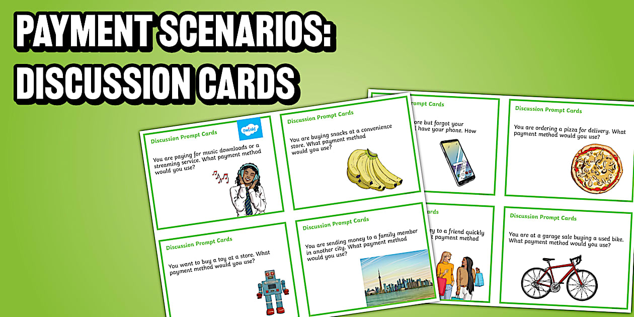 Payment Scenarios: Discussion Cards