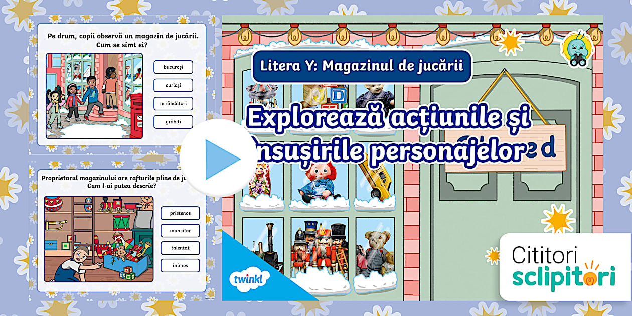 Magazinul de jucării – PowerPoint cu însușirile personajelor
