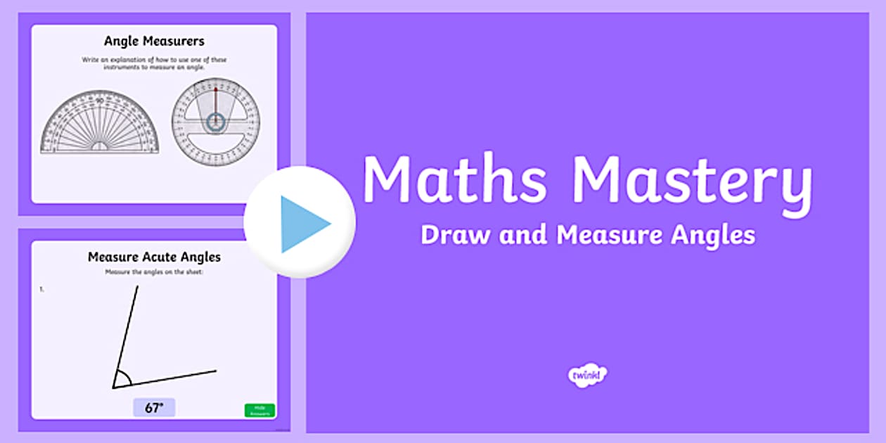 Year 5 Geometry Shape Draw and Measure Angles Maths Mastery Activities