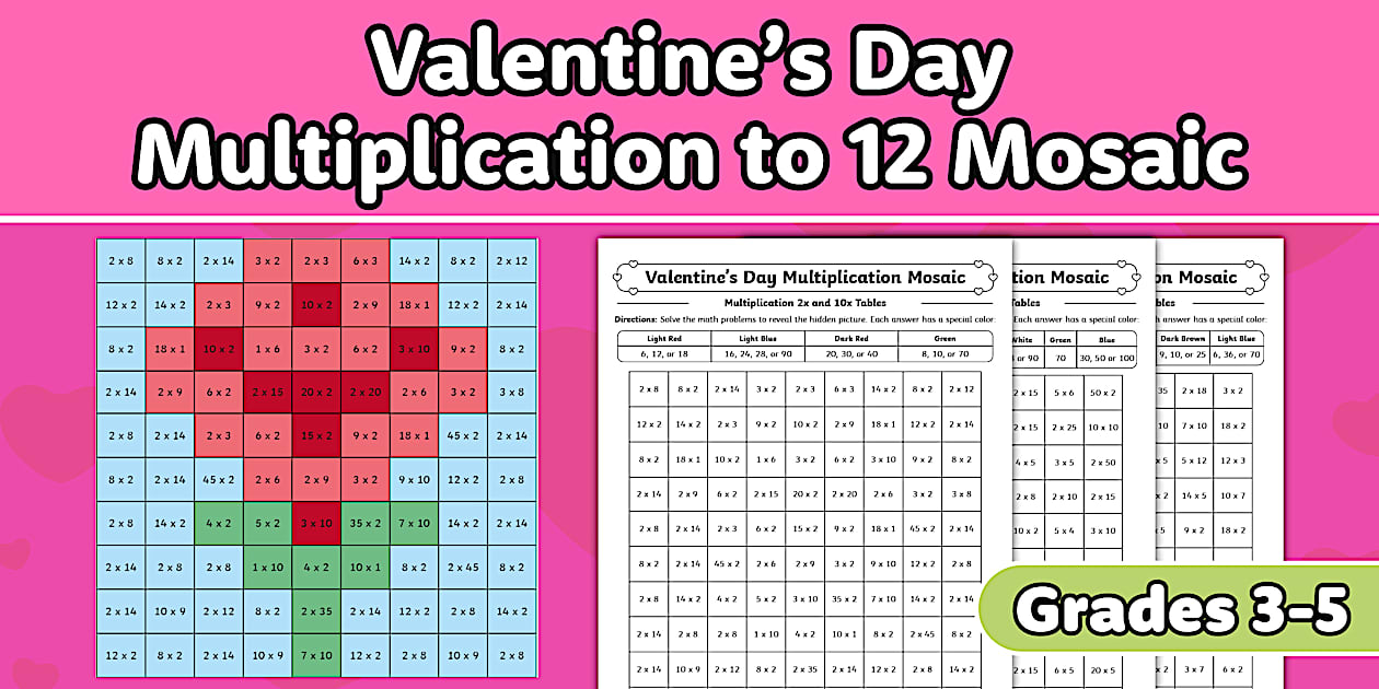 Valentine's Day Multiplication to 12 Math Mosaic Worksheets