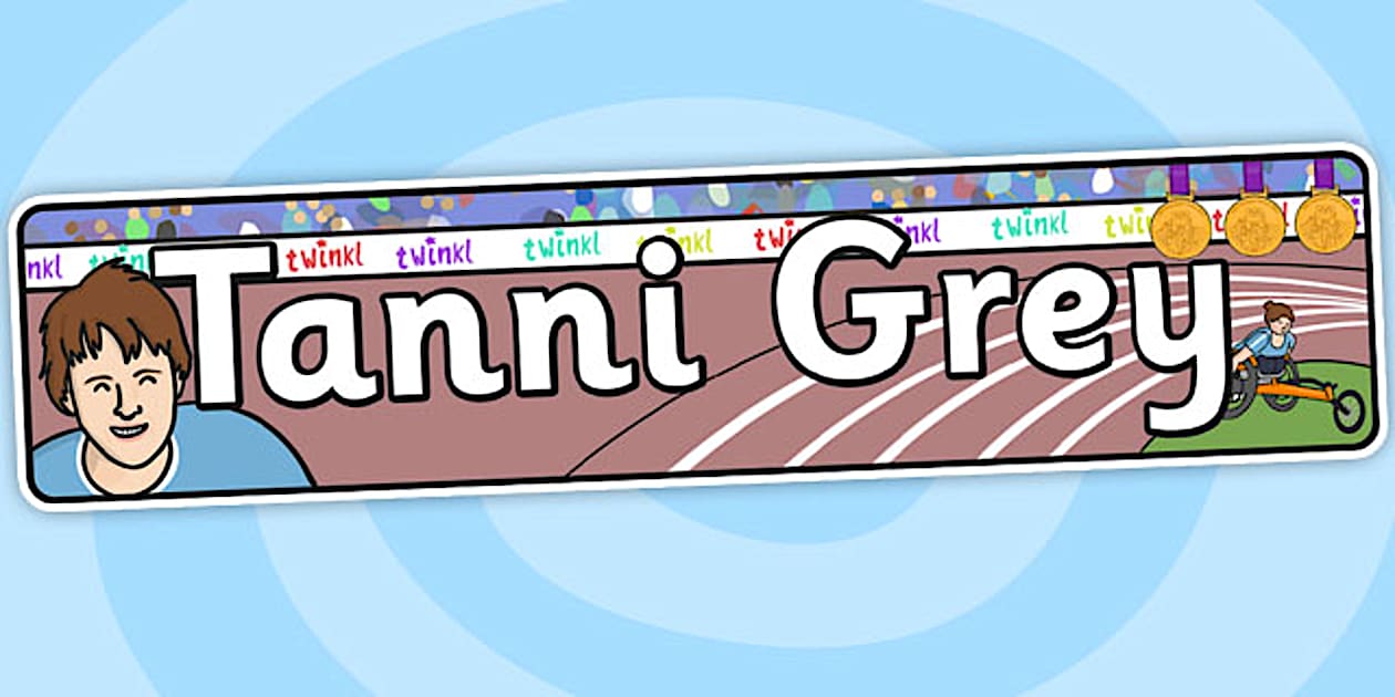 Tanni Grey Thompson Display Banner (teacher made) - Twinkl