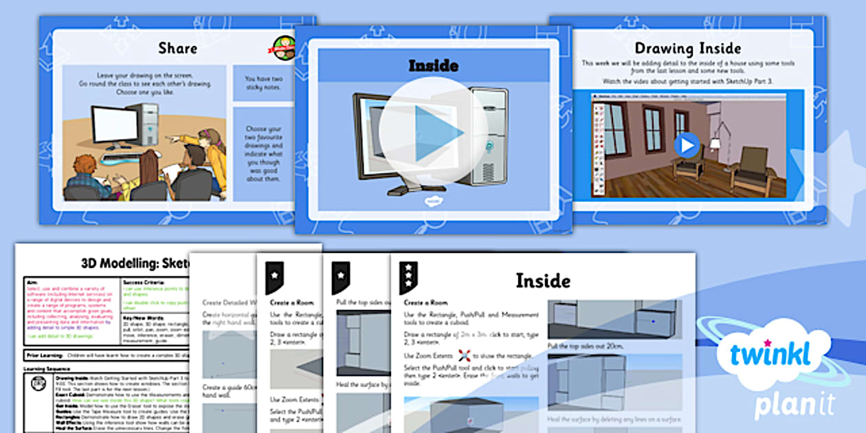 Computing: 3D Modelling SketchUp: Year 5 Inside Lesson Pack 3