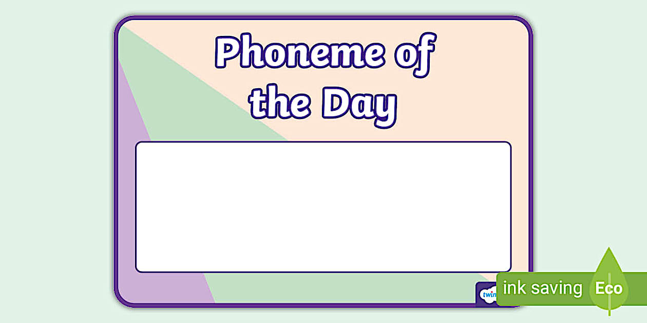 Phoneme of the Day Display Poster - Twinkl - KS1 - Twinkl