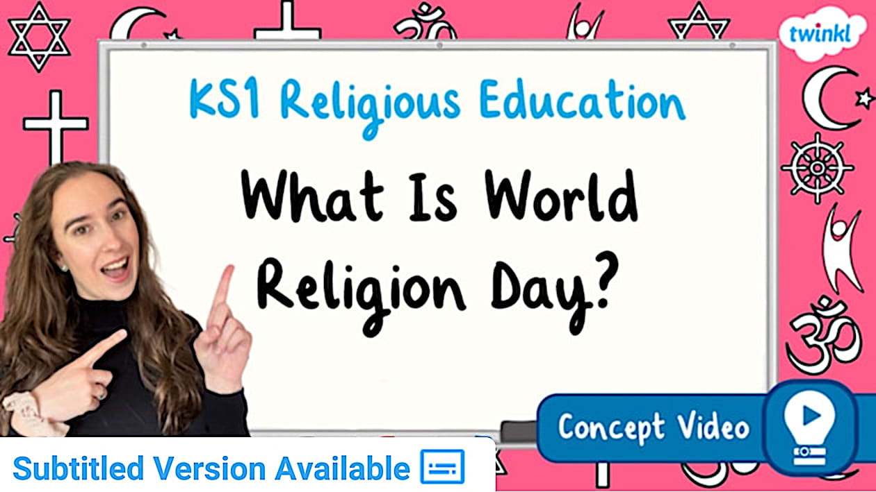 What Is World Religion Day? | KS1 Religious Education Concept Video