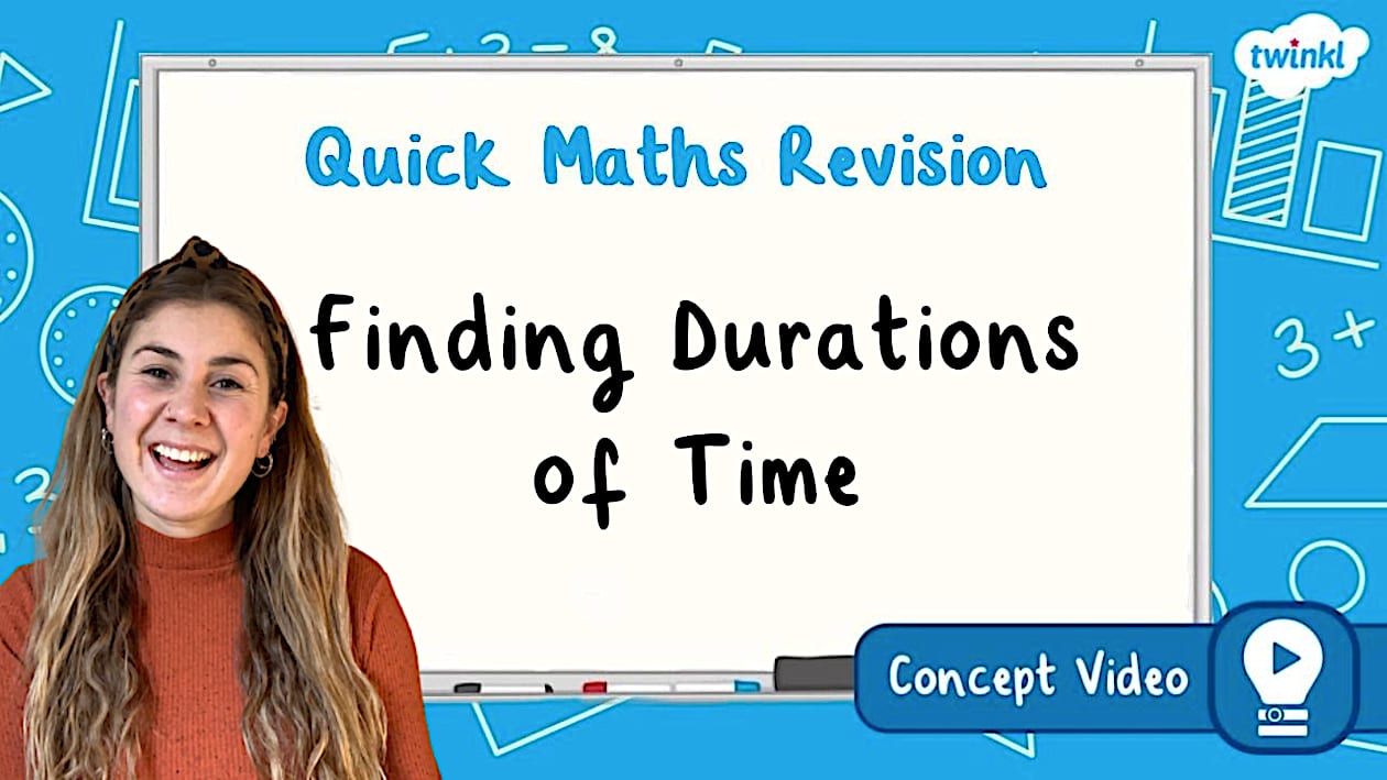 👉 Finding Durations of Time | KS2 Maths Concept Video