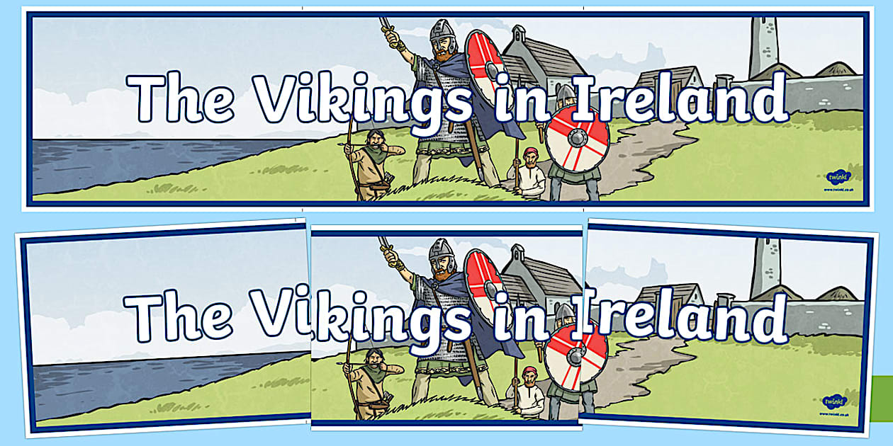 The Vikings in Ireland Display Banner - Twinkl