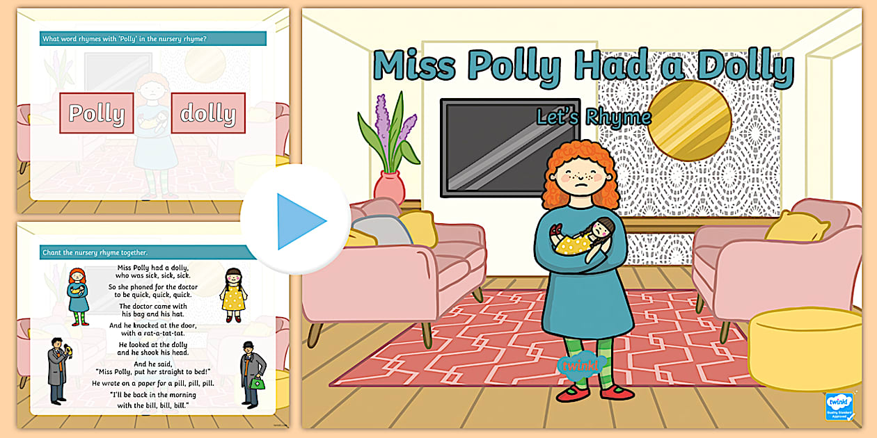 Miss Polly Had a Dolly Let's Rhyme PowerPoint (teacher made)