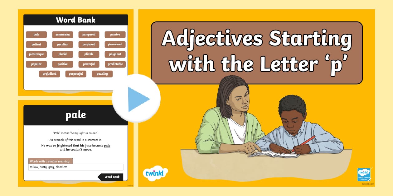 Adjectives Starting with the Letter 'p' PowerPoint - Twinkl