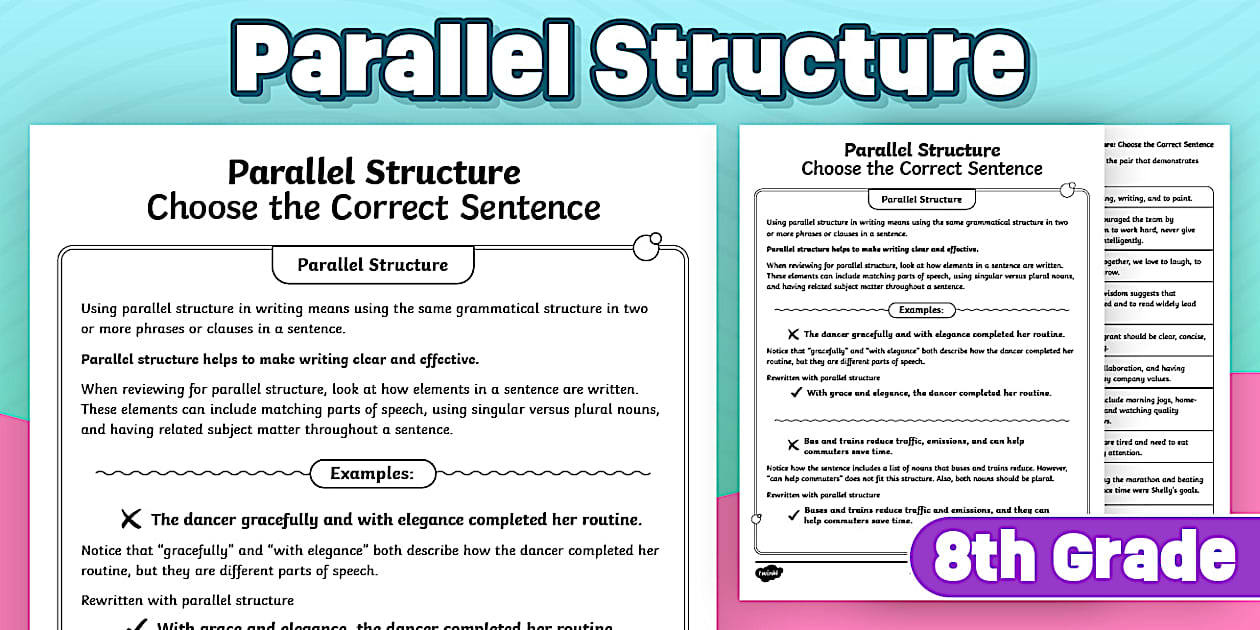 Eighth Grade Parallel Structure Choose the Correct Sentence
