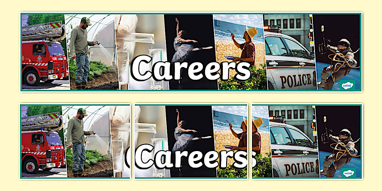 Careers Photo Display Banner (Teacher-Made) - Twinkl
