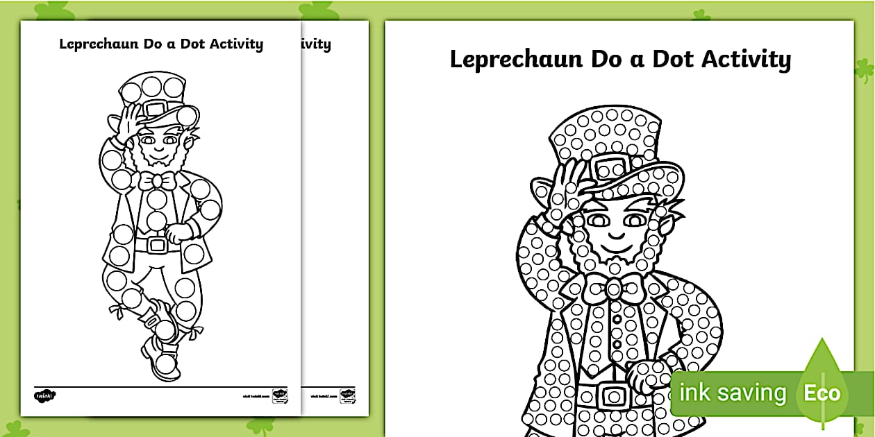 Leprechaun Do a Dot Activity (teacher made) - Twinkl