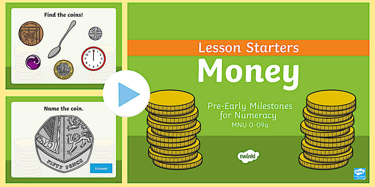 CfE Pre-Early Level Milestones Money Lesson Starters PowerPoint