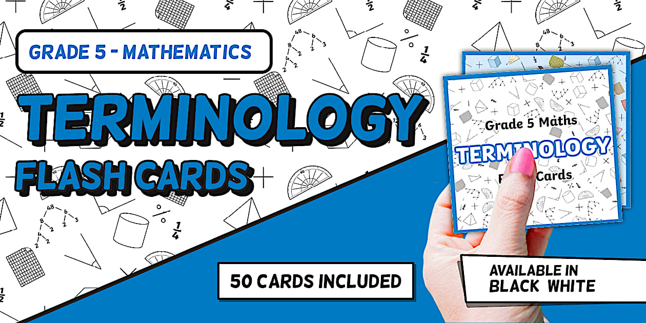 Grade 5 - Maths - Term 1 - Terminology - Flashcards (CAPS Aligned)