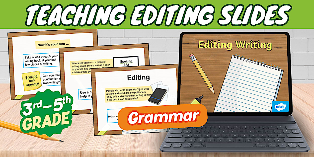 How To Edit Your Writing PowerPoint & Google Slides