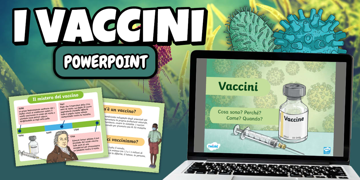 I vaccini: PowerPoint