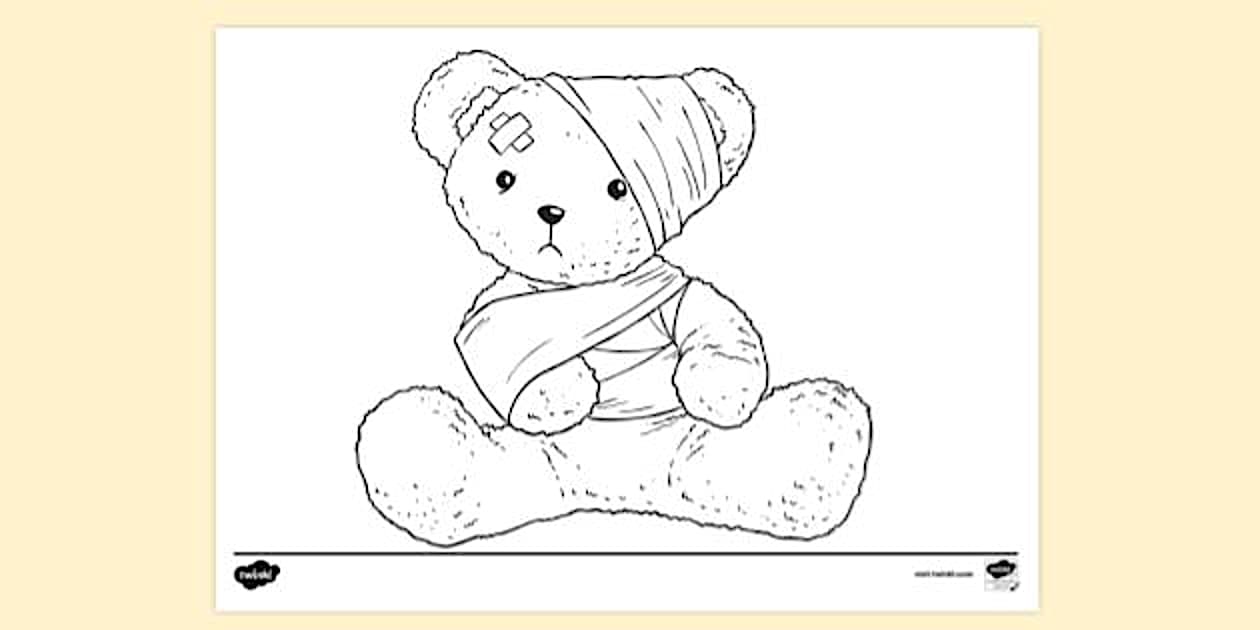 Injured Teddy Bear Colouring | Colouring Sheet - Twinkl