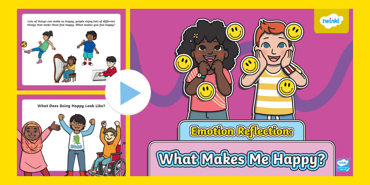 Emotion Reflection - What Makes Me Happy (teacher made)