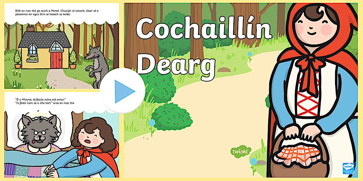 Little Red Riding Hood PowerPoint Gaeilge - Twinkl