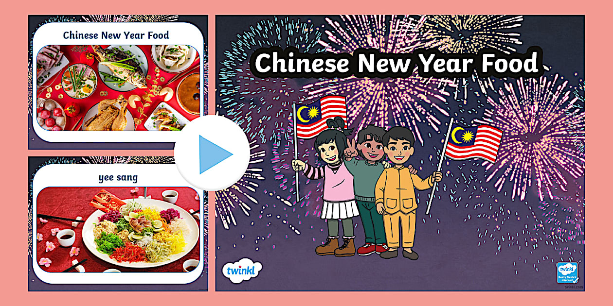 Chinese New Year Food Pictures (PowerPoint) (teacher made)