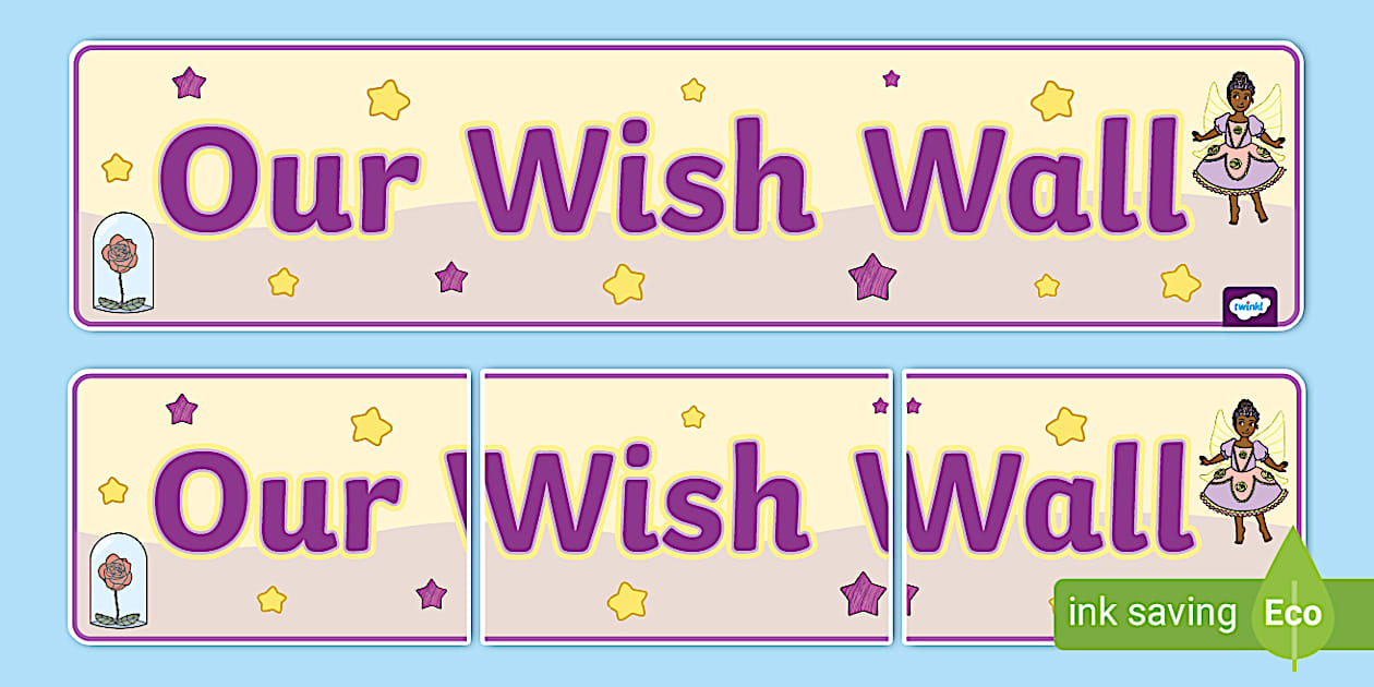 Our Wish Wall Display Banner (professor feito) - Twinkl