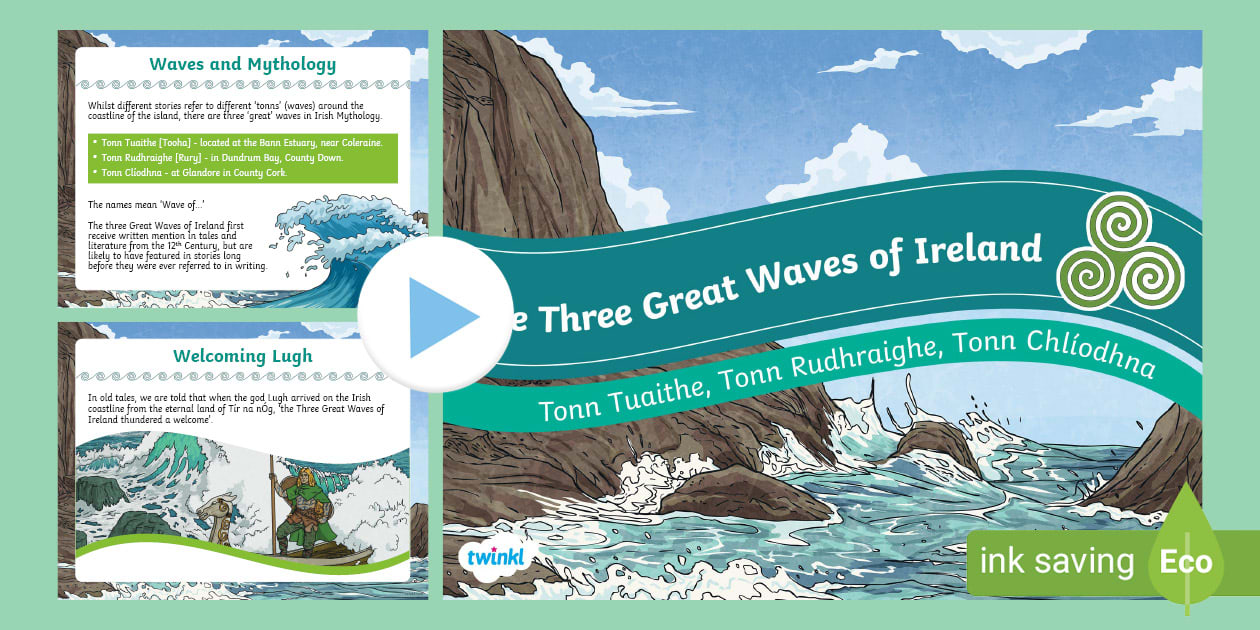 The Three Great Waves of Ireland PowerPoint (teacher made)