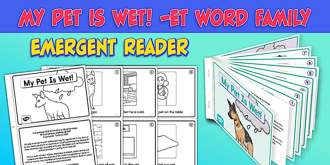 My Pet Is Wet! -et Word Family Emergent Reader - Twinkl