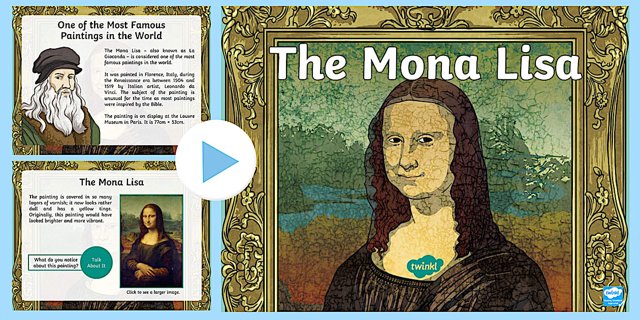 KS2 Mona Lisa Information PowerPoint (teacher made) - Twinkl