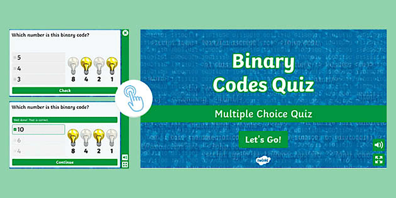 Binary Codes Quiz (l'enseignant a fait) - Twinkl