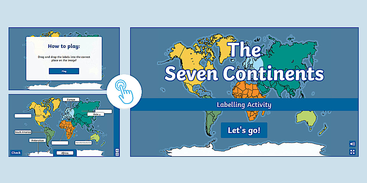 The Seven Continents Interactive Labelling Activity - Twinkl