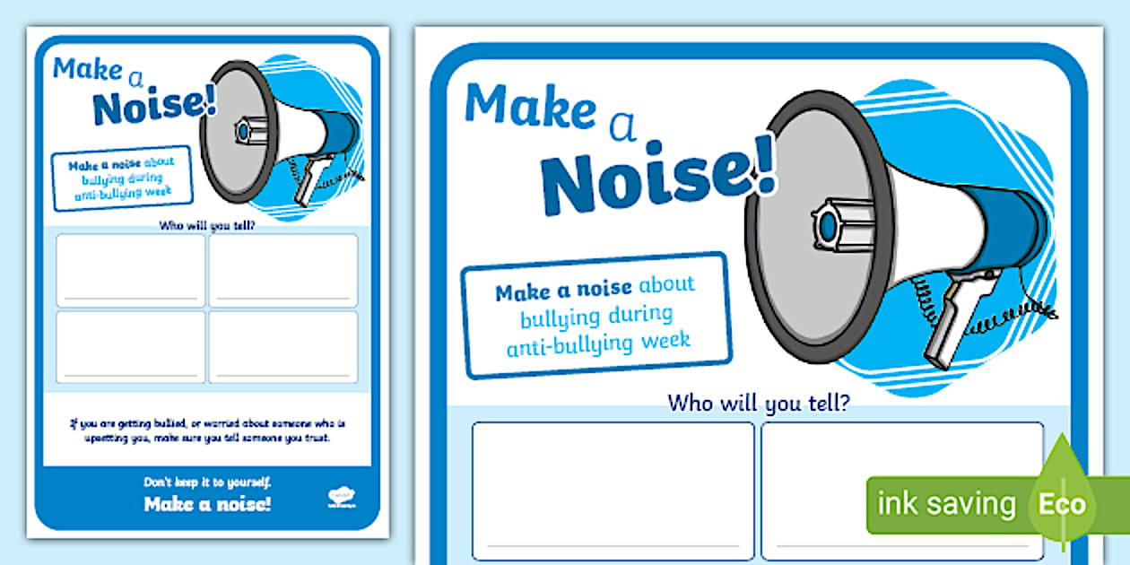 Black and White Anti-Bullying Week: Make A Noise - Who Will You Tell ...