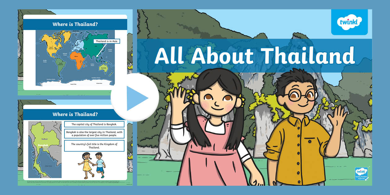 All About Thailand - PowerPoint for Thailand | Twinkl