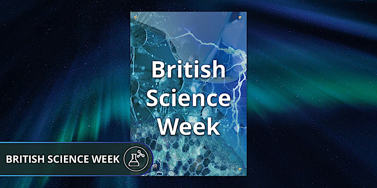 British Science Week STEM Display Poster - Twinkl