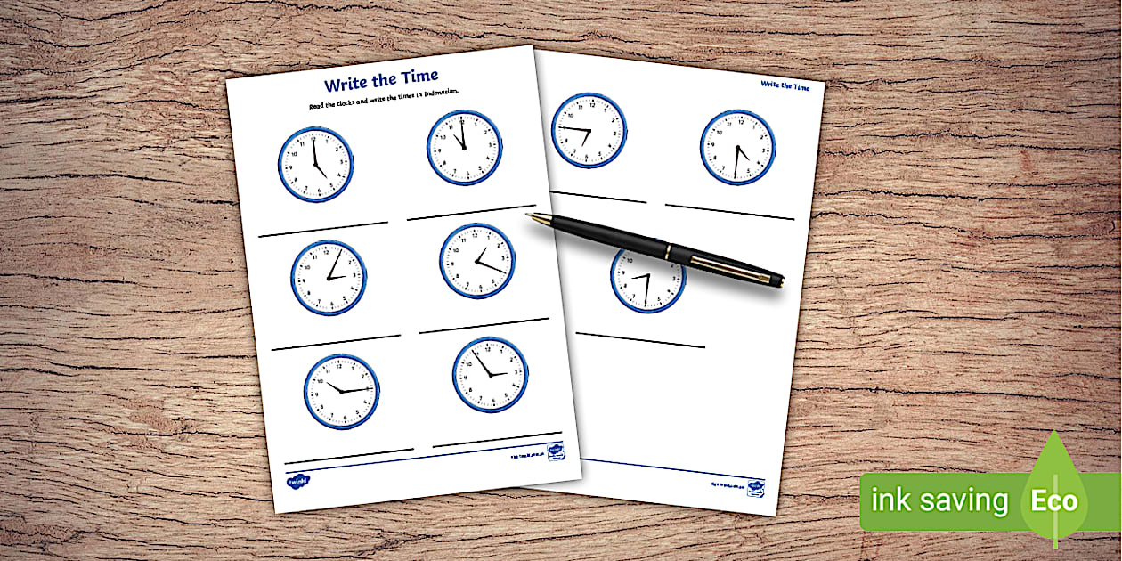 Write the Time - Indonesian (teacher made) - Twinkl