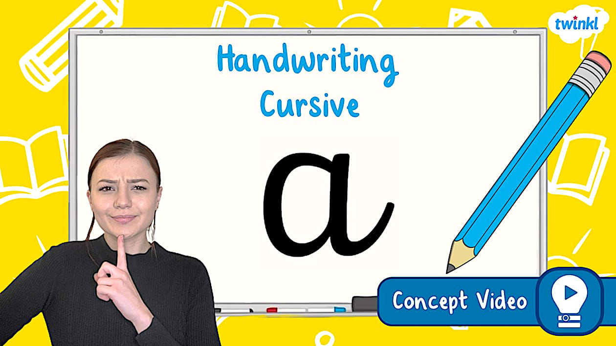 The Letter 'a' | Cursive Handwriting Concept Video - Twinkl