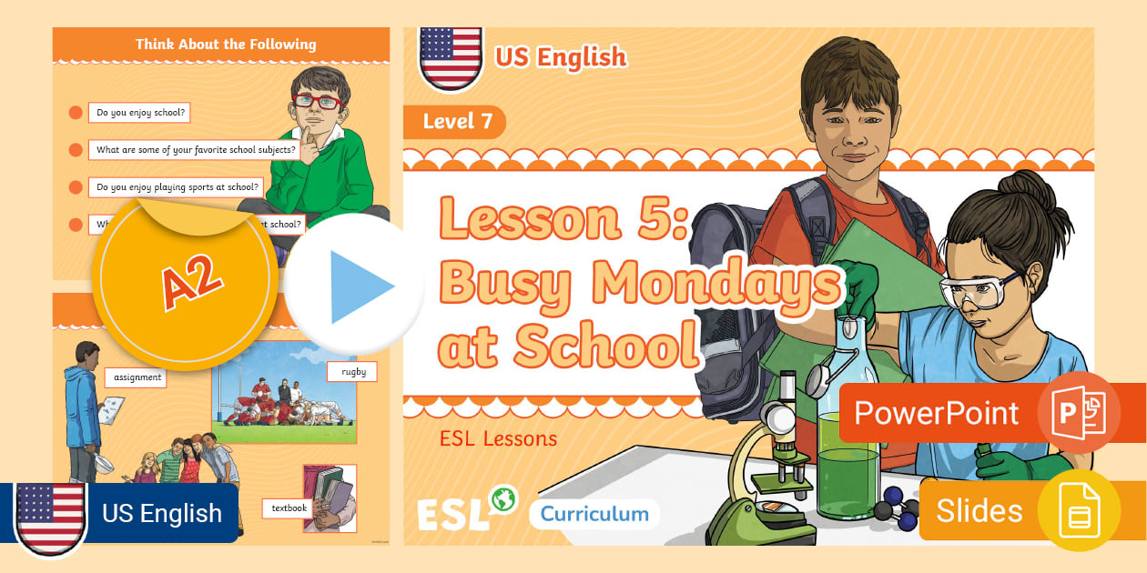 US ESL Curriculum Level 7, Lesson 5 (Lehrer gemacht)