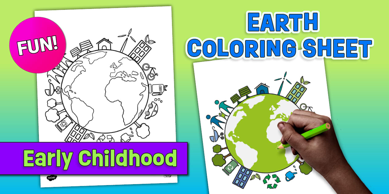 Earth Coloring Sheet (teacher made) - Twinkl