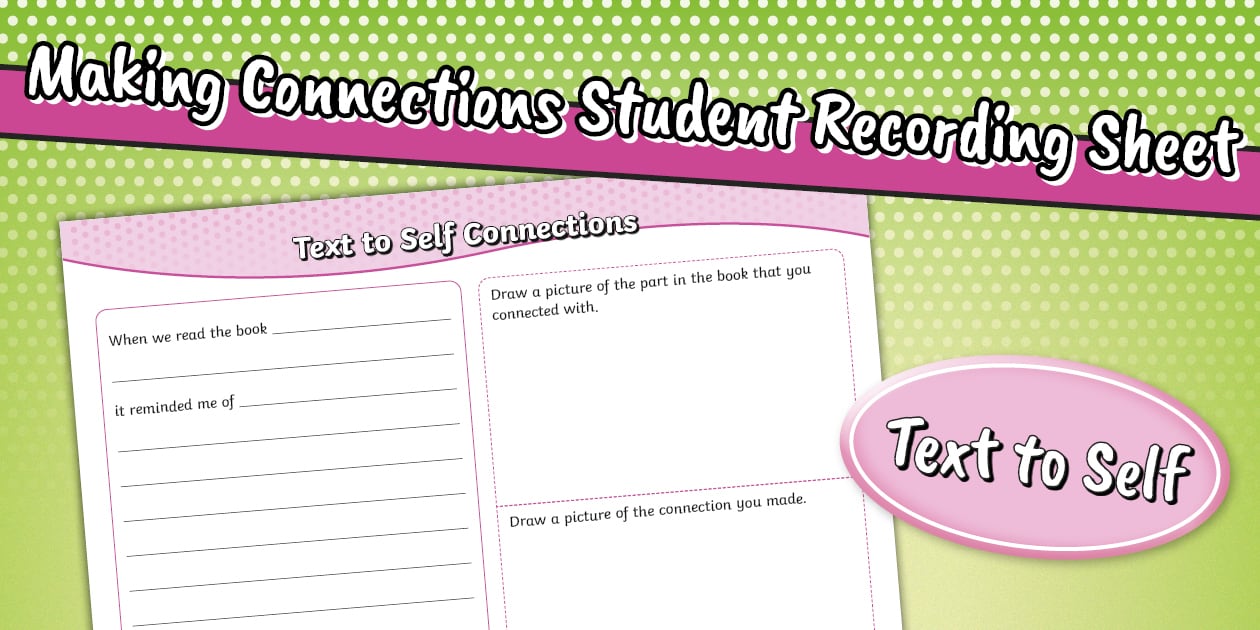 Text to Self Student Activity Sheet ∣ F-2 Literacy