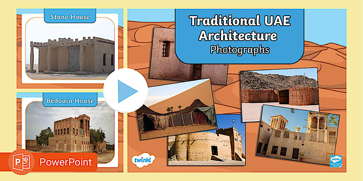 UAE Traditional Architecture Display Photos (teacher made)