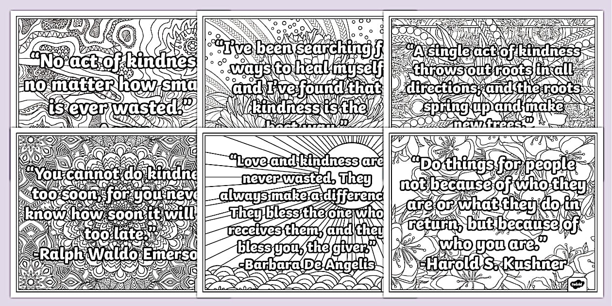 Kindness and Thoughtfulness Quotes Coloring Pages | Twinkl
