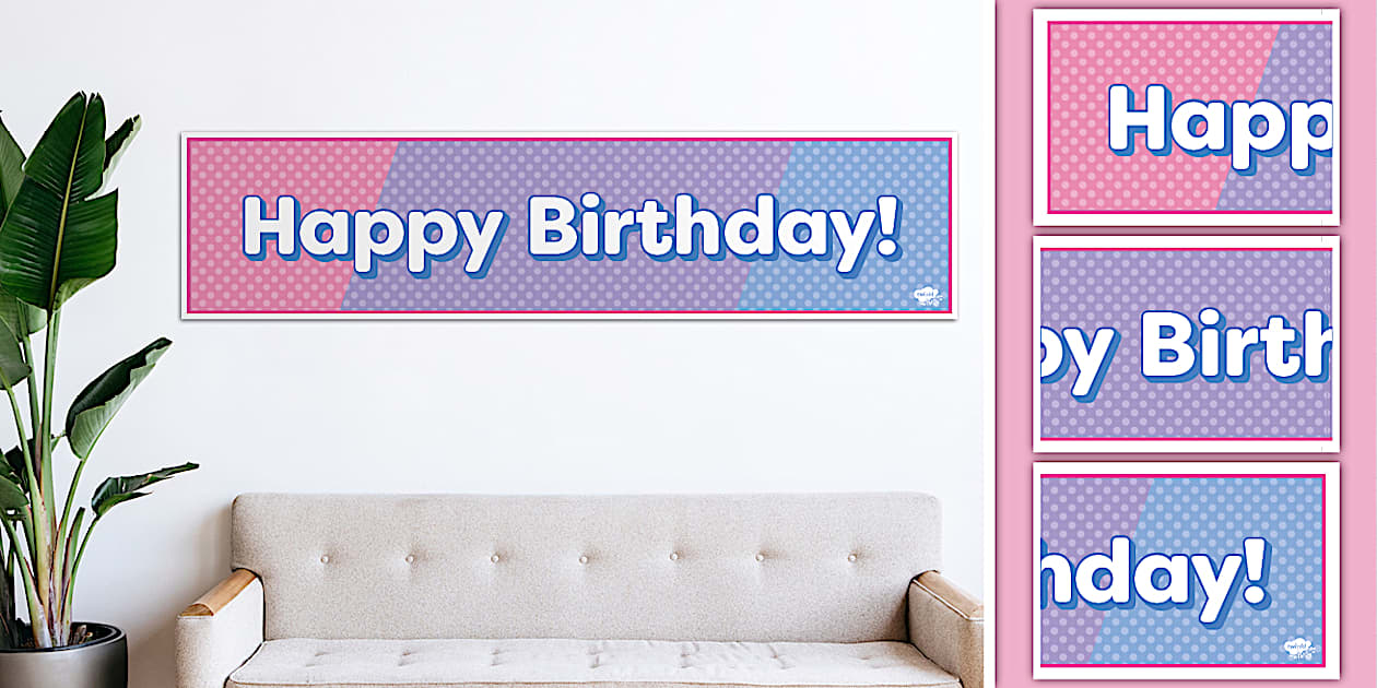 Happy Birthday Banner Pink and Blue | Twinkl Party - Twinkl