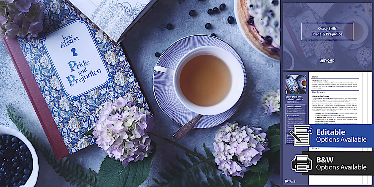 Oracy Links to GCSE Lit: Pride & Prejudice (teacher made)