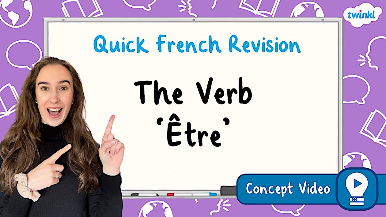 👉 The Verb 'Être' | KS2 French Concept Video - Twinkl