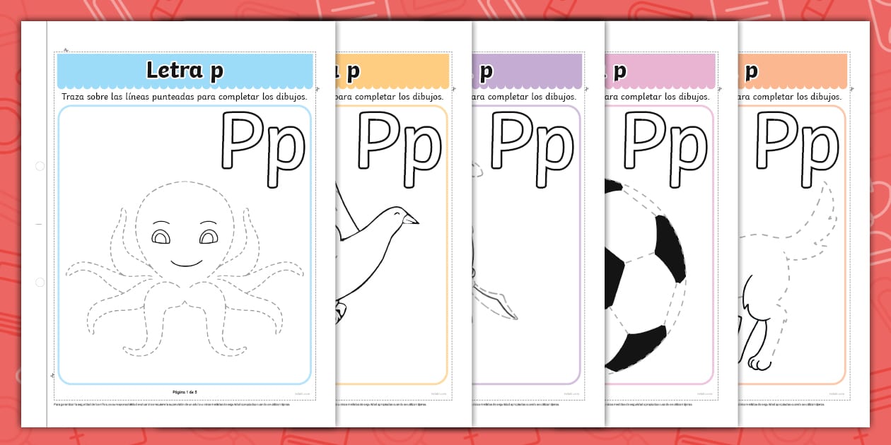 Guía de Trabajo: Trazos sobre Dibujos - Letra P - Twinkl