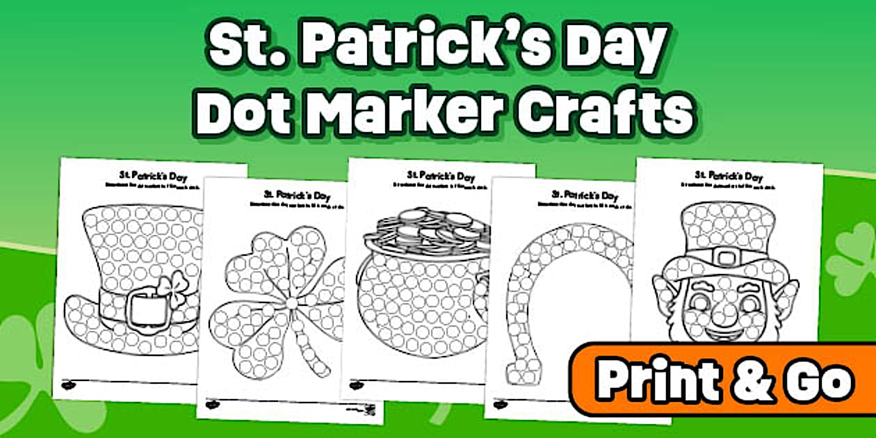 St. Patrick's Day Dot Marker Crafts