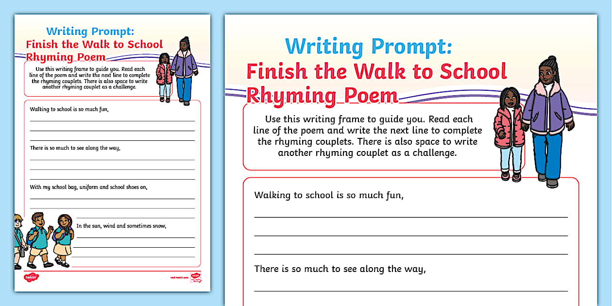 Writing Prompt: Finish the Walk to School Rhyming Poem